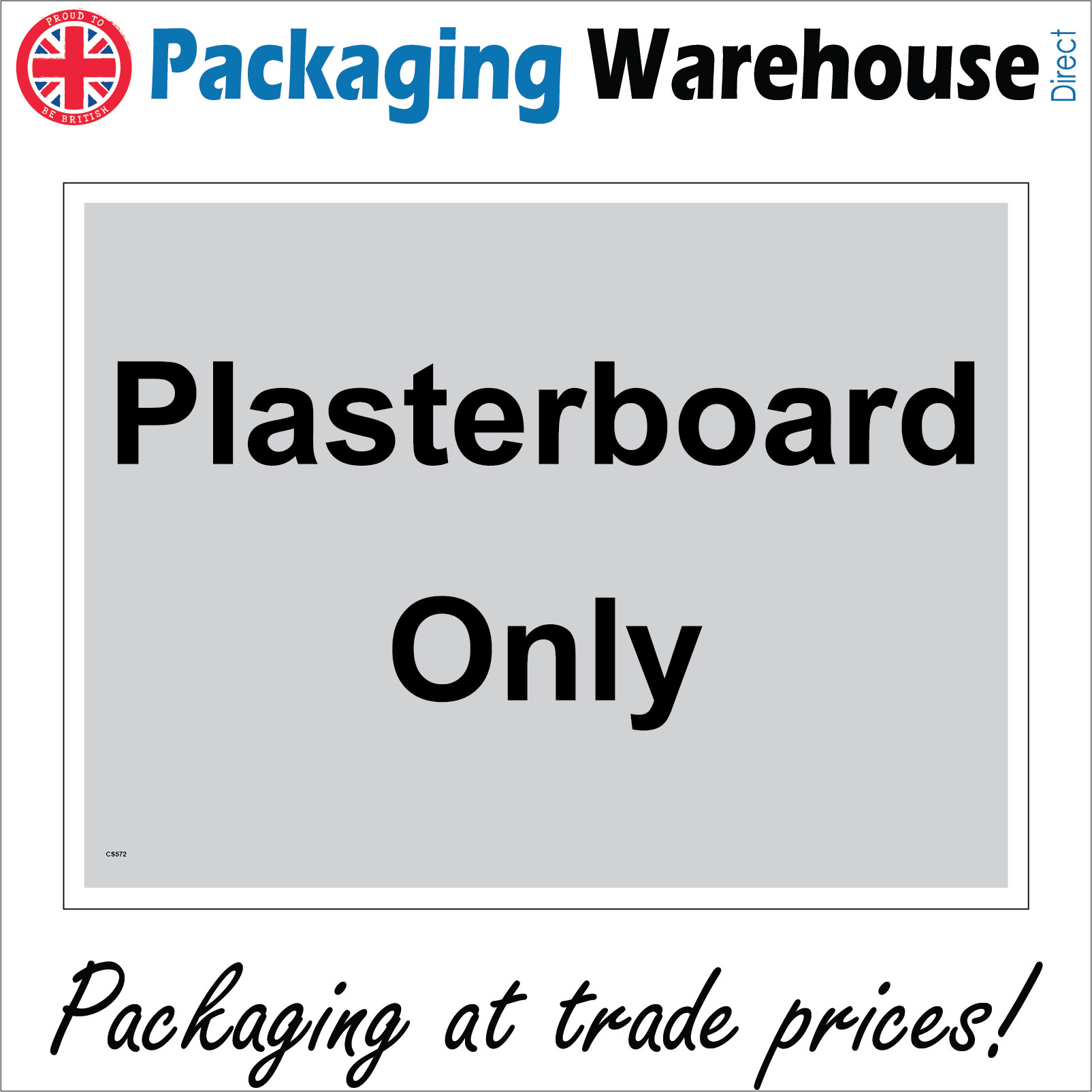 CS572 PLASTERBOARD ONLY SIGN DRY WALL RECYCLING WASTE GYPSUM CEILING ...