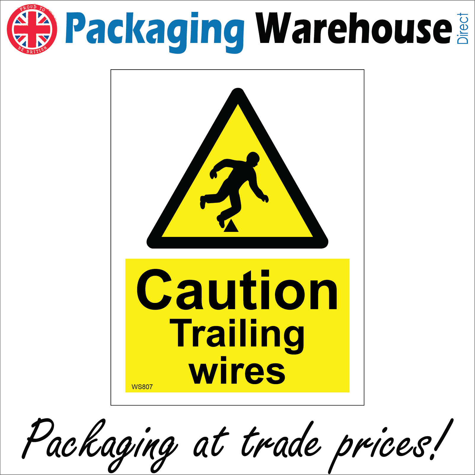 WS807 CAUTION TRAILING WIRES SIGN OFFICES CONSTRUCTION BUILDING SITES ...