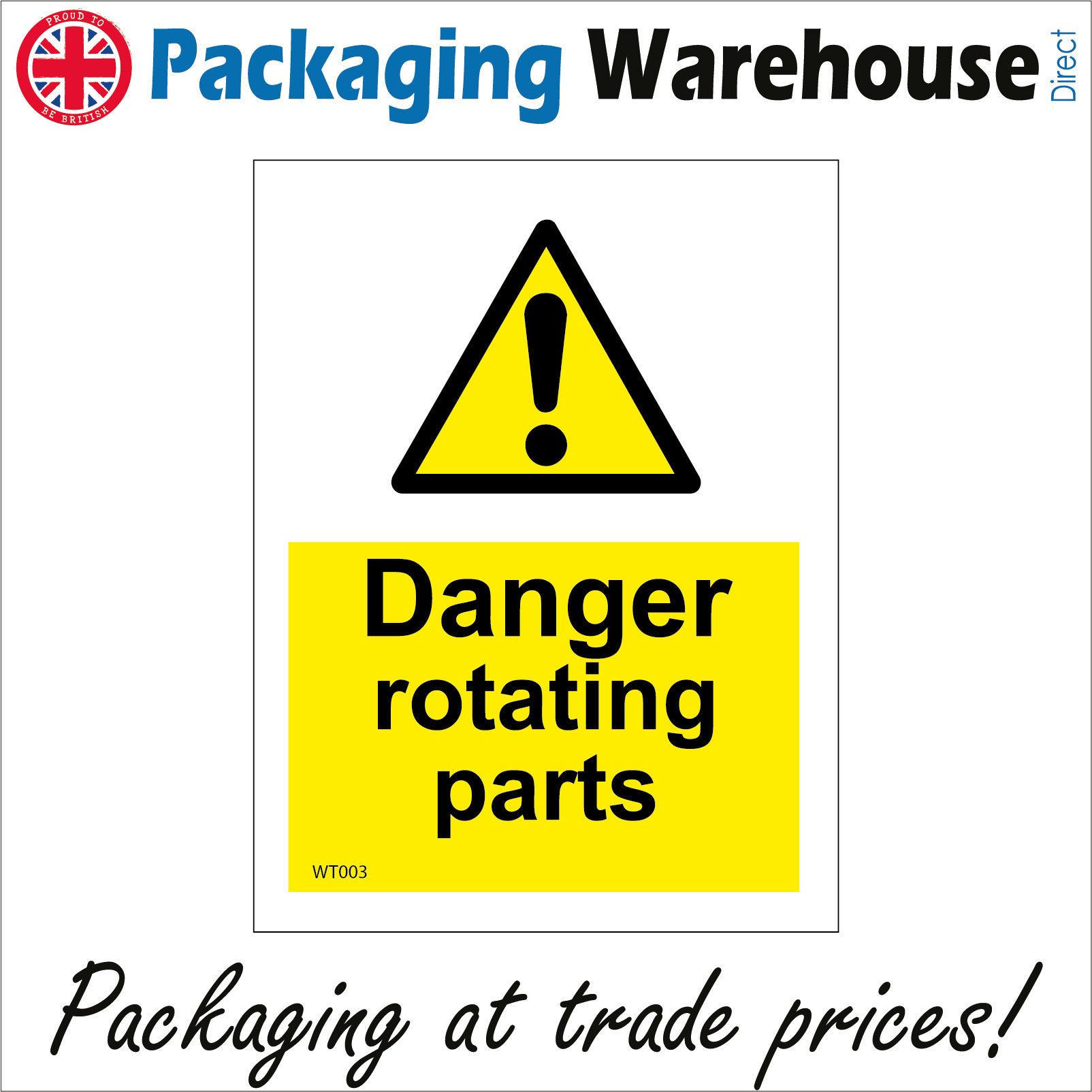 WT003 DANGER ROTATING PARTS SIGN MOVING SAFETY WARNING SPINNING TRAP ...